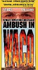 Amazon.com: In the Line of Duty:Ambush in Waco [VHS] : Movies & TV