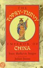 The Topsy-Turvy Emperor of China: Singer, Isaac Bashevis, Jusim, Julian ...