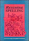 Rescuing Spelling: Ramsden, Melvyn: 9781857410907: Amazon.com: Books