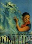 Dona Flor (Spanish Edition): Mora, Pat, Colon, Raul: 9780679980025 ...