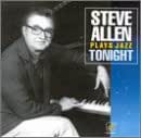 ALLEN,STEVE - Steve Allen Plays Jazz Tonight - Amazon.com Music