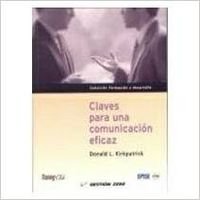 Amazon.com: Claves Para Una Comunicacion Eficaz (Spanish Edition ...