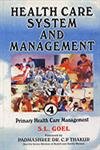 Primary Health Care Management: S.L. Goel: 9788176292856: Amazon.com: Books