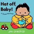 Buy Hat Off, Baby! Book Online at Low Prices in India | Hat Off, Baby ...