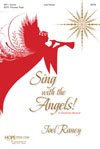 SING WITH THE ANGELS! - Joel Raney Joel Raney - Choral - Song Book ...
