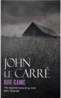 Our Game: John Le Carre,John Le Carr?: 9780340924365: Amazon.com: Books