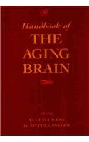 Handbook of the Aging Brain: 9780127346106: Medicine & Health Science ...
