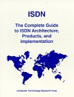Isdn the Complete Guide to Isdn Archprods & : Goralski, Walter J ...