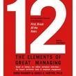 12: The Elements of Great Managing (UNABRIDGED) [CD] [AUDIOBOOK]: Rodd ...