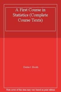 Buy A First Course in Statistics (Complete Course Texts) Book Online at ...