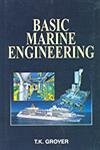 Basic Marine Engineering : Grover T K: Amazon.in: Books