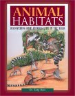 Animal Habitats: Dicovering How Animals Live in the Wild: Hare, Tony ...