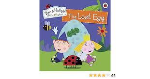 Ben and Holly's Little Kingdom: The Lost Egg Storybook: 9780241208502 ...