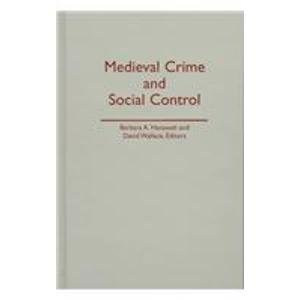 Medieval Crime and Social Control (Volume 16) (Medieval Cultures ...