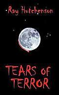 Amazon.com: Tears of Terror: 9781587361685: Hutchenson, Ray: Books