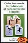 Introduccion al razonamiento humano/ Introduction to Human Reasoning ...
