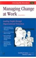 Buy Managing Change At Work (Leading People Through Organizational ...