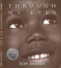 Through My Eyes: Ruby Bridges: 9780590546300: Amazon.com: Books