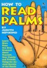 How to read palms: Hipskind, Judith: Amazon.com: Books