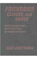 Amazon | Friendship, Cliques, and Gangs: Young Black Men Coming of Age ...