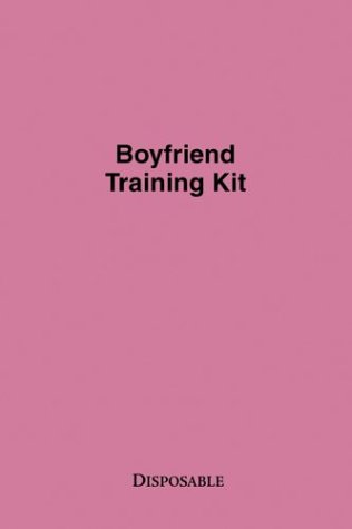 Boyfriend Training Kit : Sassoon, Tanya: Amazon.in: Books
