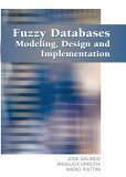 Fuzzy Databases: Modeling, Design And Implementation: 9781591403258: Computer Science Books ...