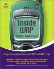 Inside WAP: Programming Applications with WML and WMLScript: Niskanen, Pekka: 9780201725919 ...