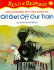 Oi! Get Off Our Train: Elaine Sturman: 9780590537308: Amazon.com: Books