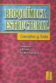 BIOQUIMICA ESTRUCTURAL-CONCEP.Y TESTS (SIN COLECCION) : Garrido ...