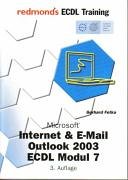 Amazon.com: Modul 7. Internet und E-Mail Outlook 2003. ECDL Modul 7: ...
