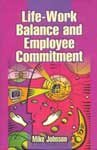 Buy Life-Work Balance and Employee Commitment Book Online at Low Prices in India | Life-Work ...