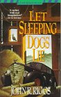 Let Sleeping Dogs Lie: Riggs, John R.: 9780515112115: Amazon.com: Books