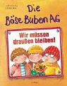Die Böse Buben AG : Dierssen, Andreas, Butschkow, Ralf: Amazon.de: Bücher