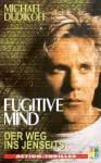 Fugitive Mind: Amazon.co.uk: Dudikoff, Michael, Greene, Michael ...