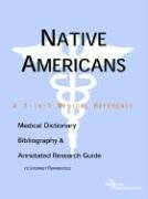 Native Americans: A Medical Dictionary, Bibliography, And Annotated ...