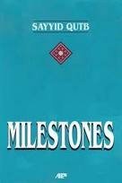 Milestones: Qutb, Sayyid: 9780939830077: Amazon.com: Books