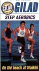 Step Aerobics-on the Beach at: Amazon.co.uk: Gilad: DVD & Blu-ray