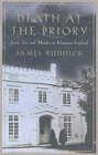 Death at the Priory: RUDDICK, James: 9781903809044: Amazon.com: Books