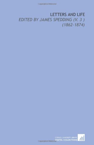 Amazon.com: Letters and Life: Edited by James Spedding (V. 3 ) (1862 ...