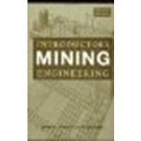Introductory Mining Engineering By Hartman Howard L Mutmansky Jan M