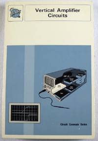 Oscilloscope Vertical Amplifiers / Vertical Amplifier Cirtics (Circuit ...