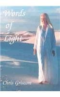 Words of Light: Chris Griscom: 9780962369681: Amazon.com: Books
