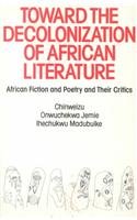 Amazon.com: Toward the Decolonization of African Literature ...