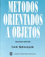 Metodos Orientados a Objetos/ Object Oriented Methods : Graham, I.: Amazon.pl: Książki