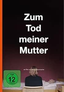 The Death of My Mother ( Zum Tod meiner Mutter ): Amazon.de: Hede Beck ...