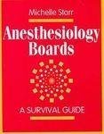 Anesthesiology Boards: A Survival Guide: 9780443076190: Medicine ...