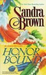 Honor Bound: Sandra Brown: 9781551660288: Amazon.com: Books