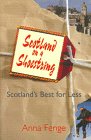 Scotland on a Shoestring: Amazon.co.uk: Fenge, Anna: 9781851589371: Books