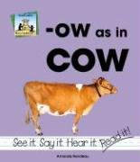 Ow As in Cow (Word Families Set 5) : Rondeau, Amanda: Amazon.co.uk: Books