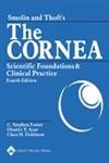 Smolin and Thoft's the Cornea: Scientific Foundations and Clinical ...